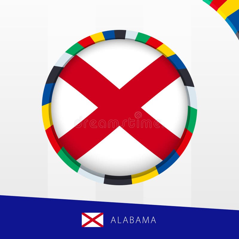 Alabama Flag with Colorful Circle Border Stock Vector - Illustration of ...