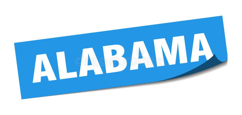 Alabama Sticker. Alabama Square Peeler Sign Stock Vector - Illustration ...