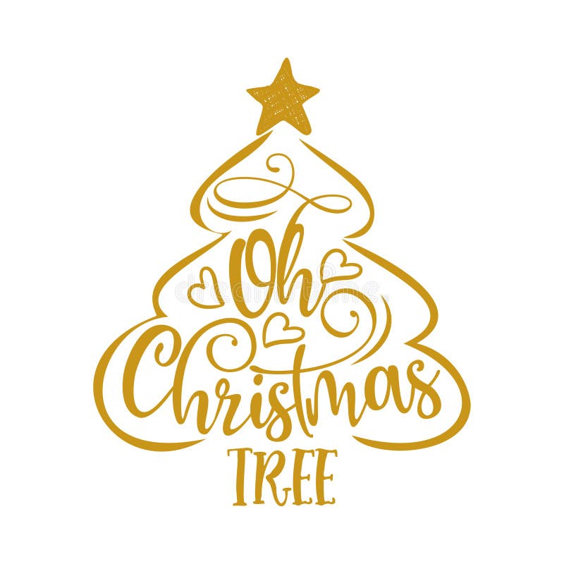Oh Christmas Tree - Calligraphy Phrase for Christmas. Stock Vector ...