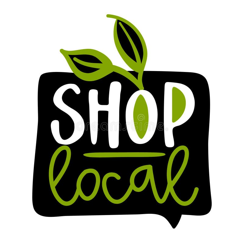 Shop Local - Support Local Business, Buy Local Products. Stock Vector ...