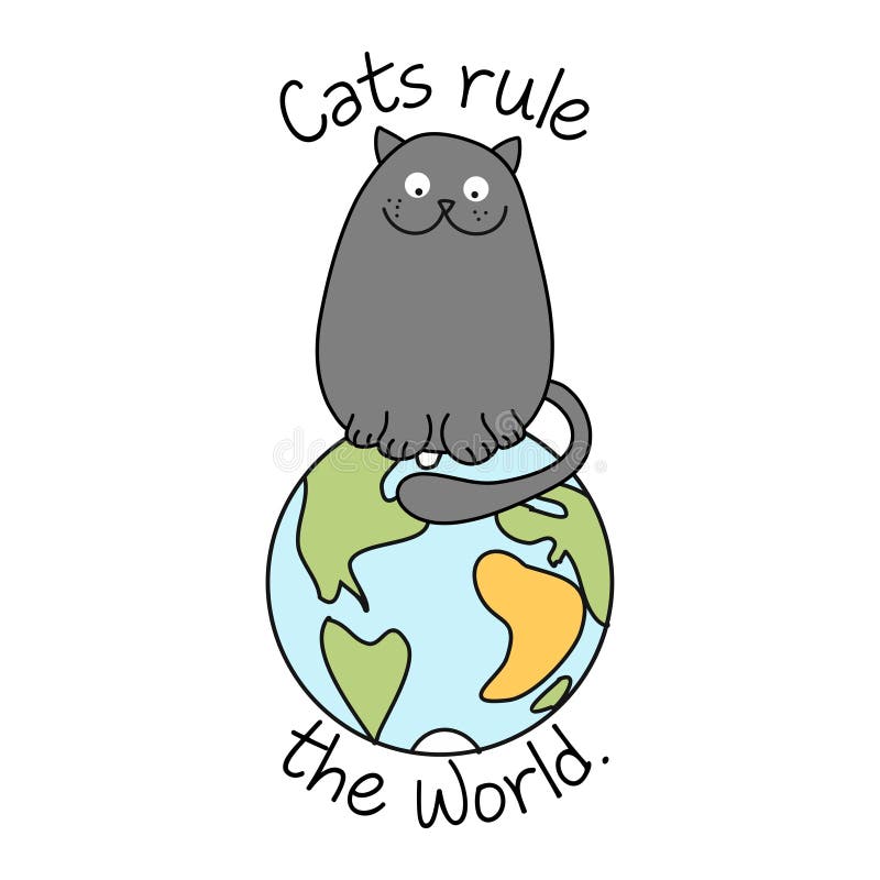 Cats Rule the World, Black and White Vector Graphics, English Phrases ...