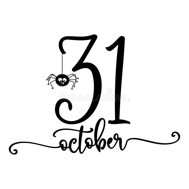 October 31 Calligraphy Stock Illustrations – 265 October 31 Calligraphy ...