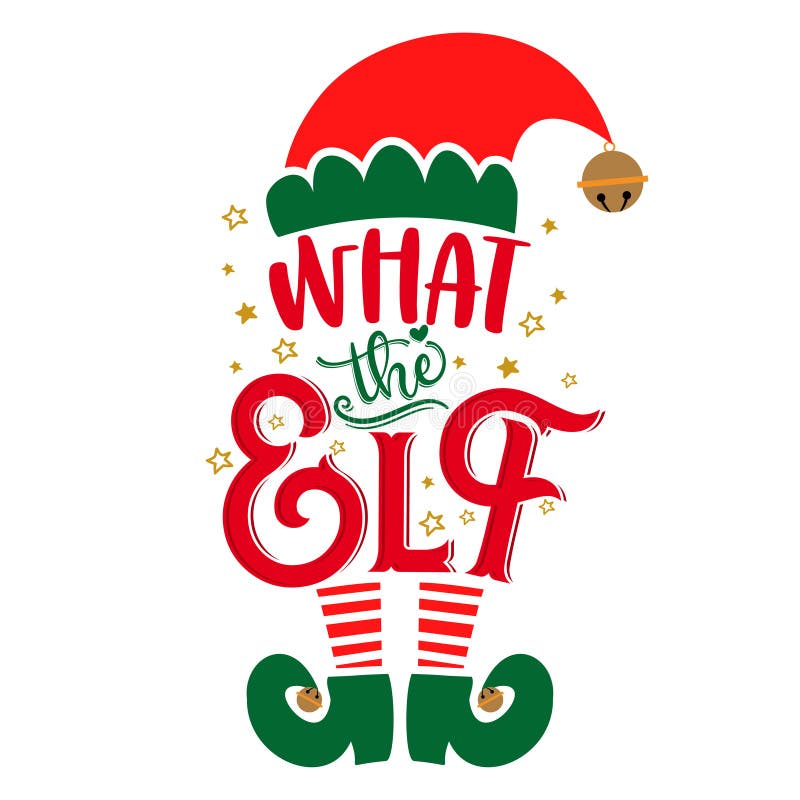 What the Elf what the hell stock vector. Illustration of label - 197778272
