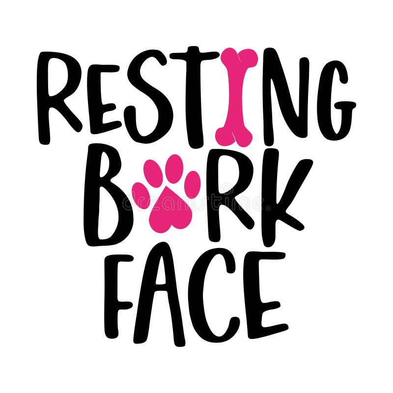Resting Bark Face - Words with Dog Footprint. Stock Vector ...