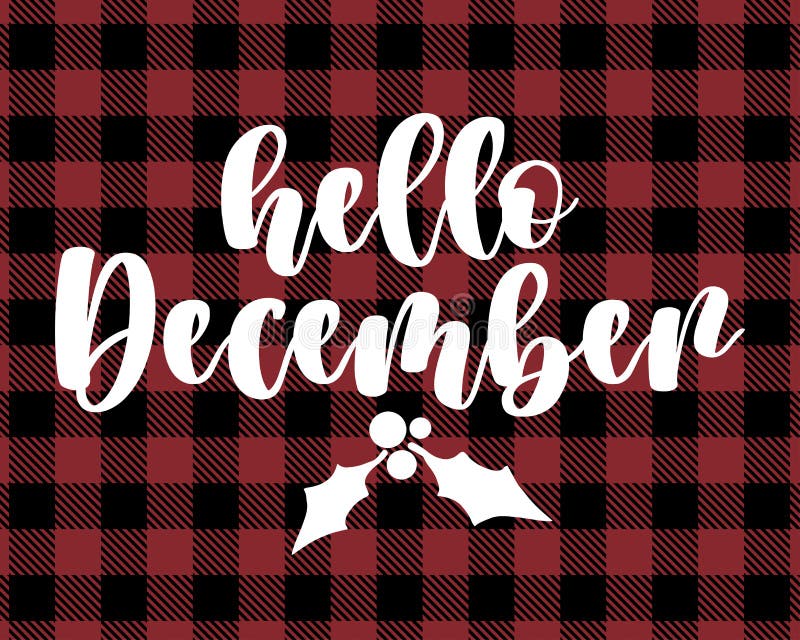 Hello December - Text on Red and Black Tartan Plaid Lumberjack Seamless ...
