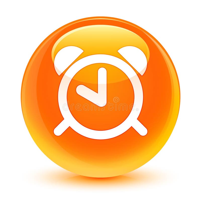 Alarm Clock Icon Glassy Orange Round Button Stock Illustration ...