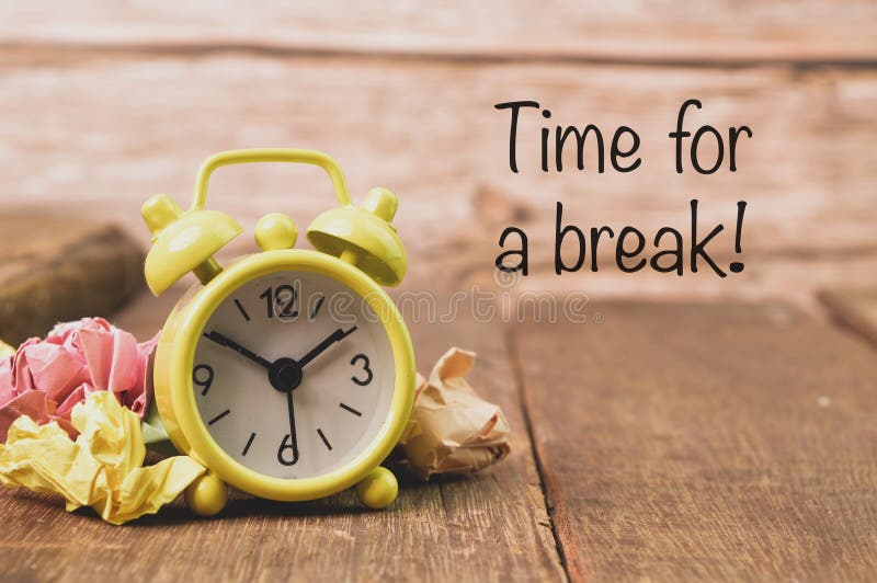 Alarm Clock, Paper Waste on Wooden Board with Text TIME for a BREAK ...