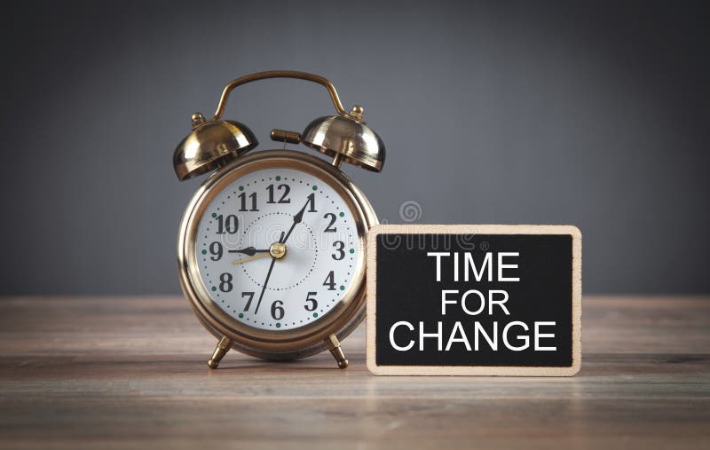 Alarm Clock with a Text Time for Change Stock Image - Image of ...
