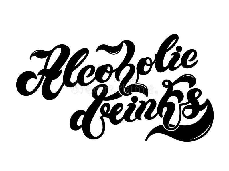 Alcoholic Drinks. Hand Drawn Lettering Stock Illustration ...