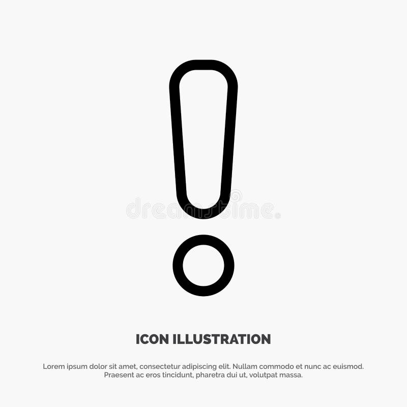 Alert, Danger, Warning, Sign Line Icon Vector Stock Vector ...