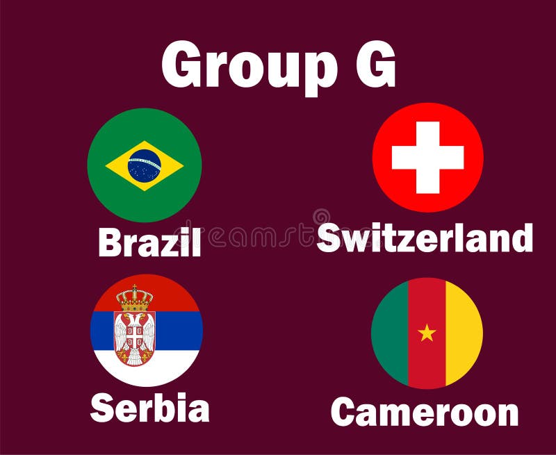 Switzerland Brazil Serbia and Cameroon Flag Emblem Group G with ...
