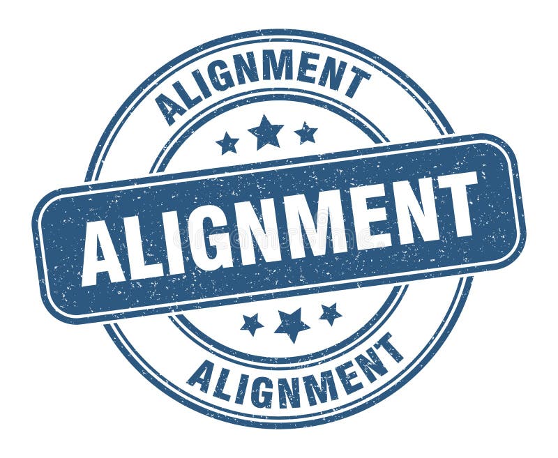 Alignment Stamp. Alignment Round Grunge Sign Stock Vector ...