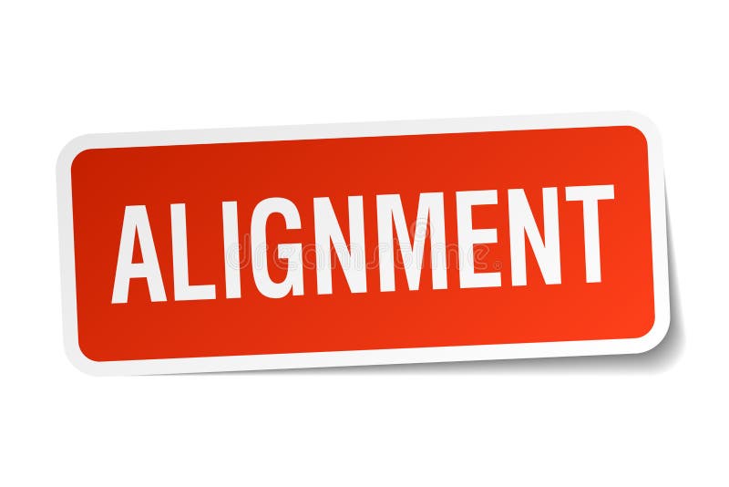 Alignment Sticker. Alignment Square Sign Stock Vector - Illustration of ...