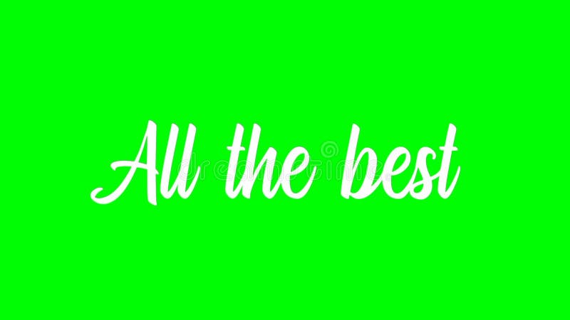 All the Best Text Green Screen Animated Video Stock Video - Video of ...