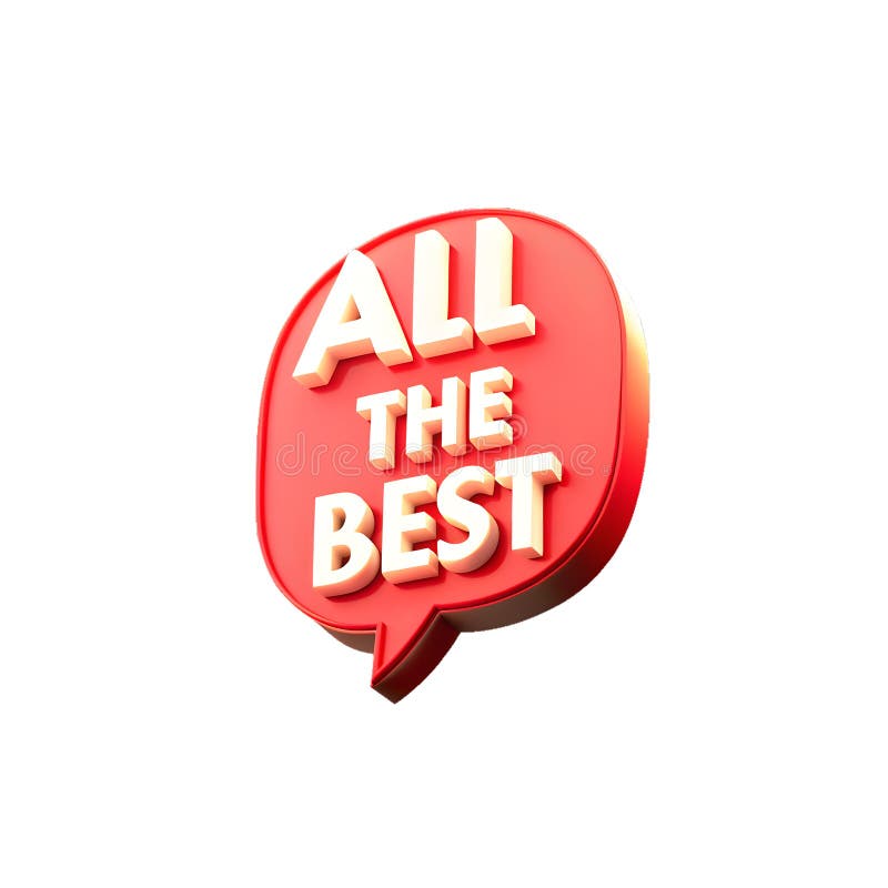All the Best White 3D Text on Red Speech Bubble, Transparent Background ...