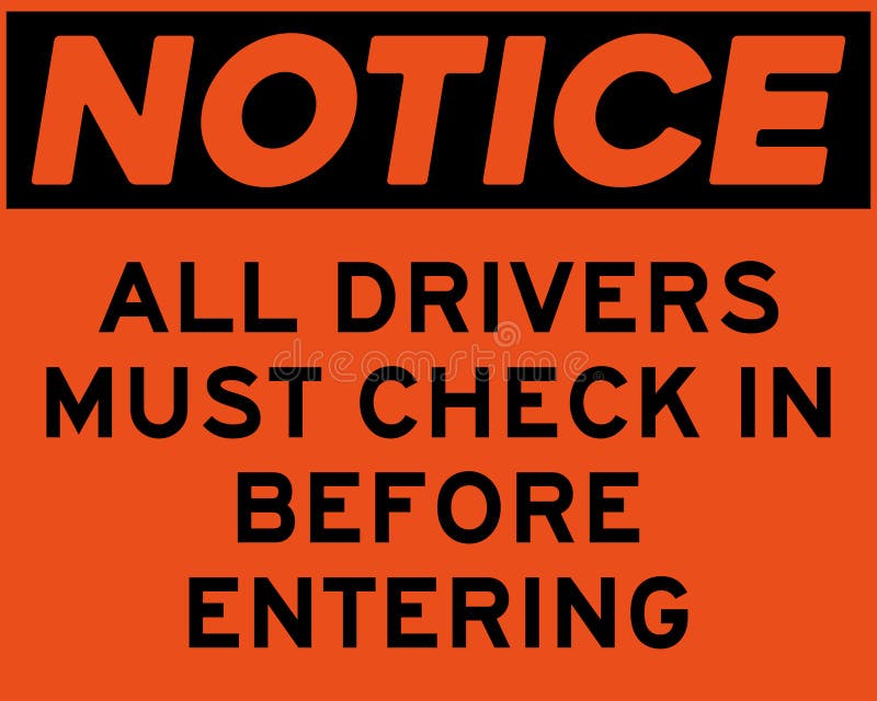 All Drivers Must Check in before Entering Sign Stock Vector ...