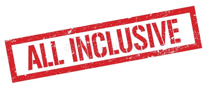 ALL INCLUSIVE Red Grungy Rectangle Stamp Stock Illustration ...