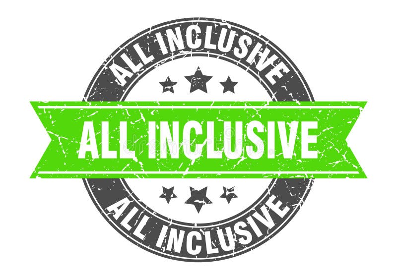 All inclusive stamp stock vector. Illustration of grunge - 136894027