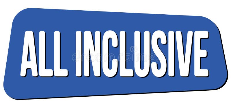 ALL INCLUSIVE Text on Blue Trapeze Stamp Sign Stock Illustration ...