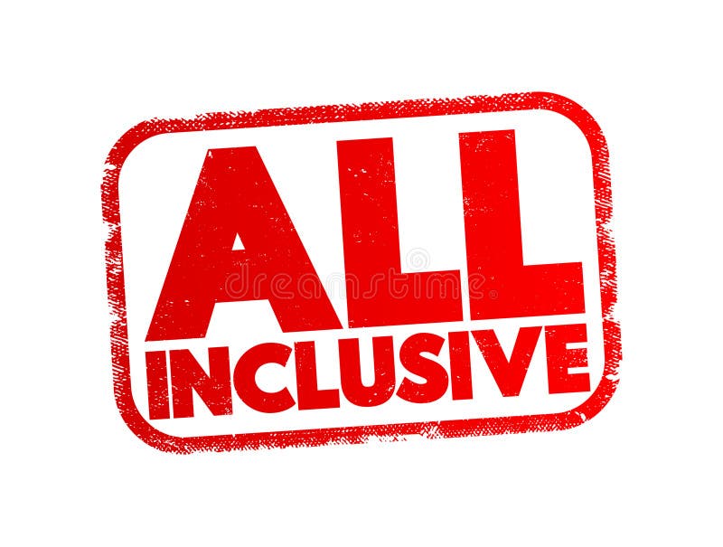 All Inclusive Text Stock Illustrations – 473 All Inclusive Text Stock ...