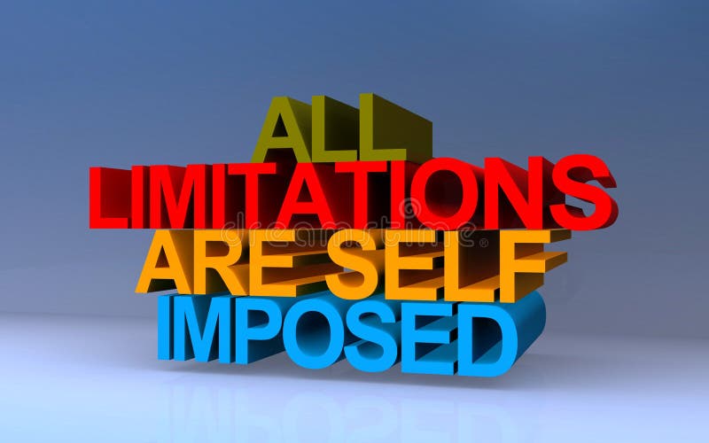 All Limitations are Self Imposed on Blue Stock Illustration ...
