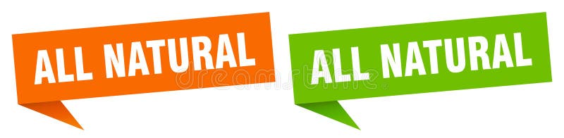 All Natural Banner. All Natural Speech Bubble Label Set Stock Vector ...