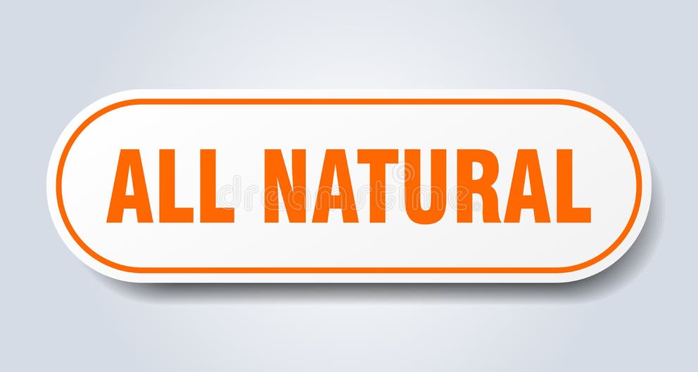 All natural sticker. stock vector. Illustration of template - 197150977