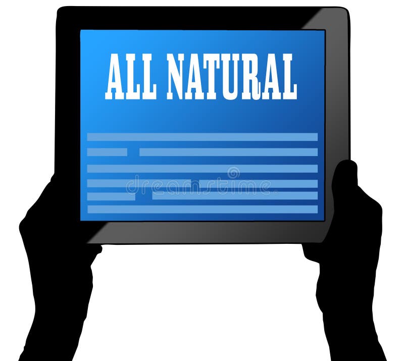 ALL NATURAL on Tablet Screen, Held by Two Hands. Stock Illustration ...