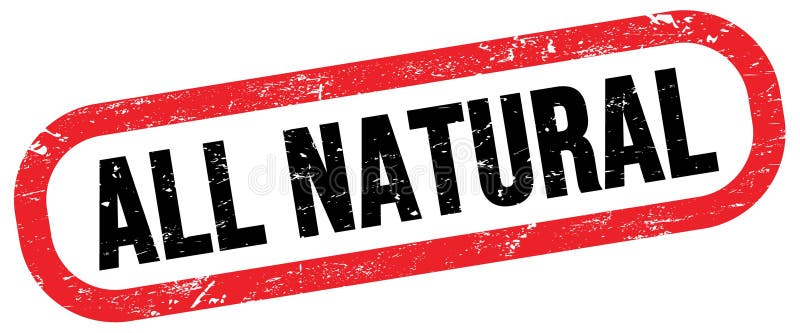 ALL NATURAL, Text Written on Red-black Stamp Sign Stock Illustration ...