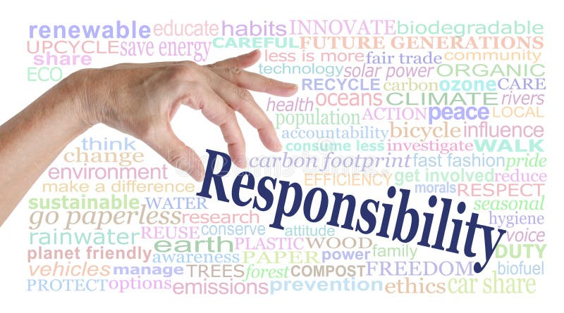 We All Need To Take Responsibility for so Many Things Stock Photo ...
