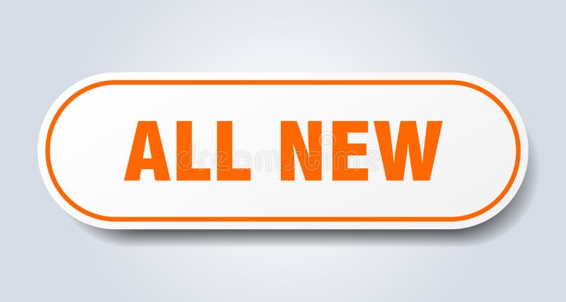 All New Sign. Rounded Isolated Button. White Sticker Stock Vector ...