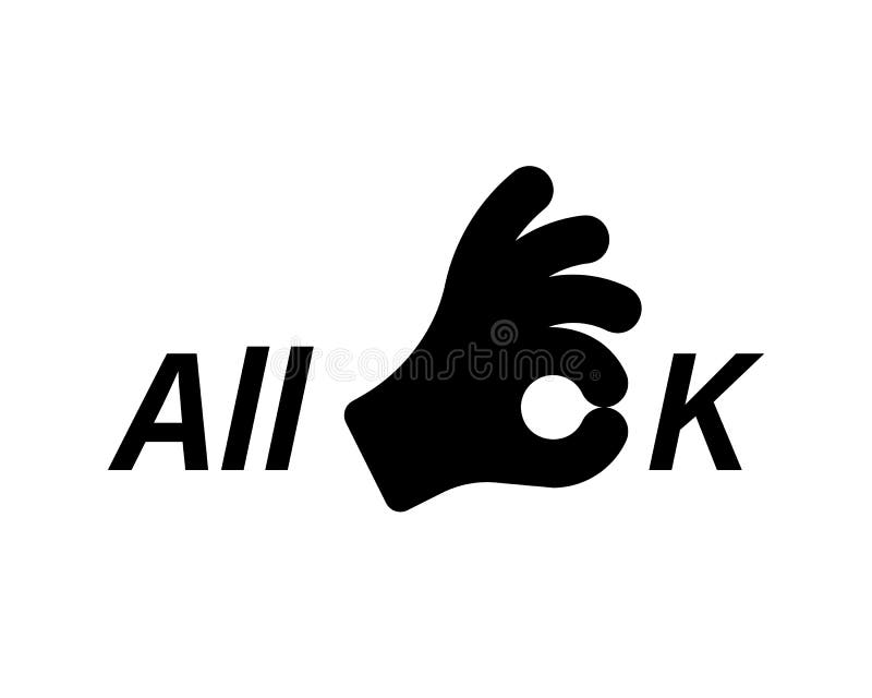 All OK Hand Sign with Text. Ok Vector Icon. Okay Symbol Isolated on ...