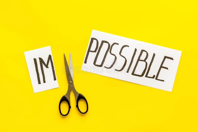All is Possible Concept. Cut Word Impossible Near Scissors on Yellow ...
