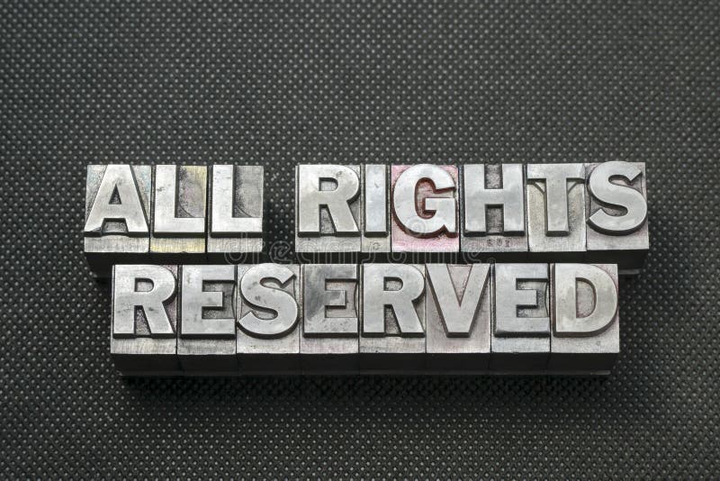 140 All Rights Reserved Stock Photos - Free & Royalty-Free Stock Photos ...