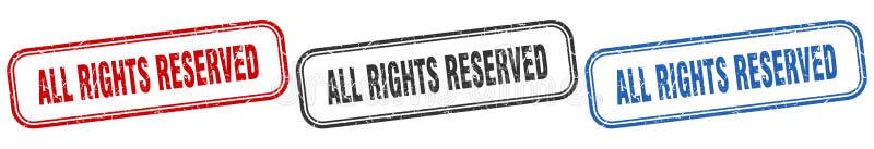 All Rights Reserved Square Isolated Sign Set. All Rights Reserved Stamp ...