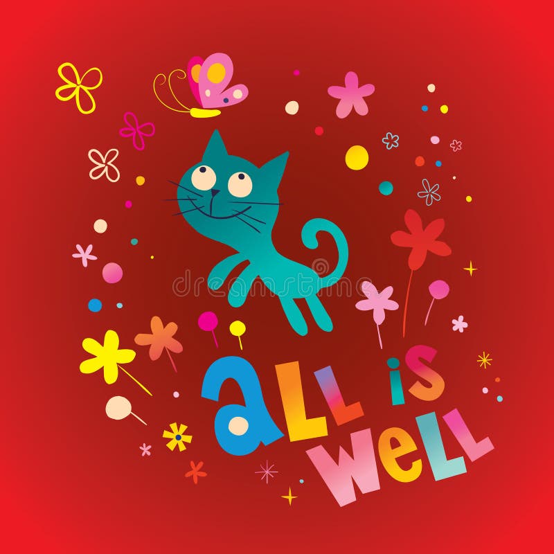 All is well stock vector. Illustration of vector, typography - 306466662