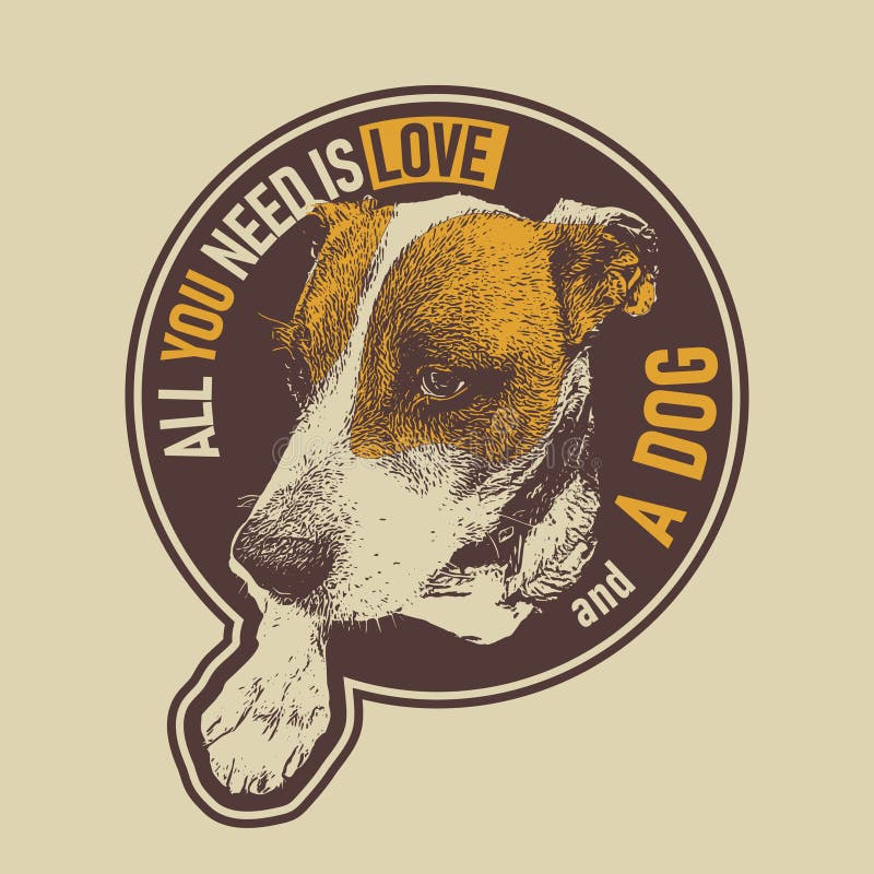 All You Need is Love and a Dog Stock Vector - Illustration of chalk ...