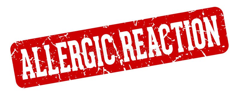 Allergic Reaction Rectangular Sign. Allergic Reaction Stamp Stock ...