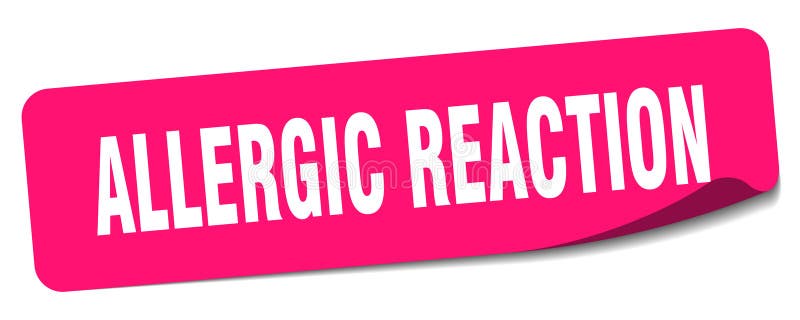 Allergic Reaction Sticker. Allergic Reaction Label Stock Vector ...