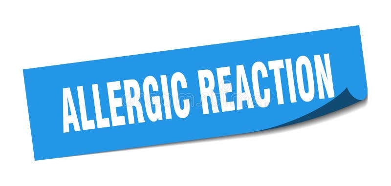 Allergic Reaction Sticker. Allergic Reaction Square Isolated Sign Stock ...