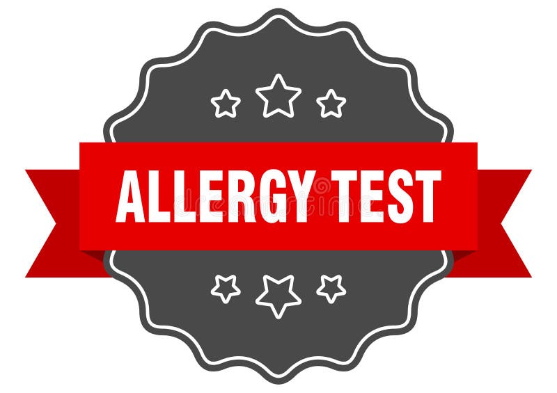 Allergy Test Stamp. Allergy Test Label. Round Grunge Sign Stock Vector ...