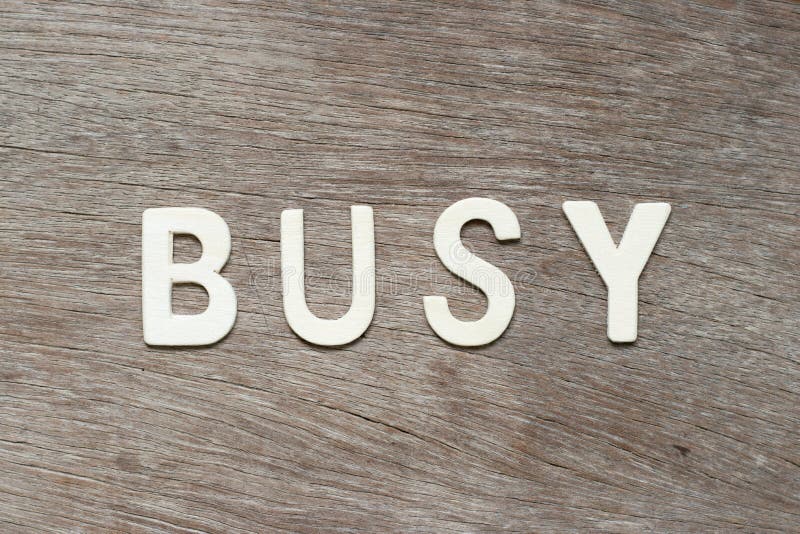 Busy word stock image. Image of typography, quote, keypad - 85508425