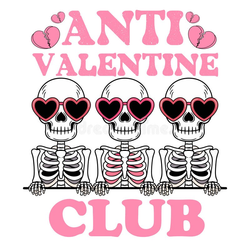 Anti Valentine Club stock vector. Illustration of partner - 357744952