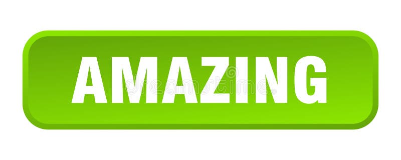 Amazing Button. Amazing Square 3d Push Button Stock Vector ...