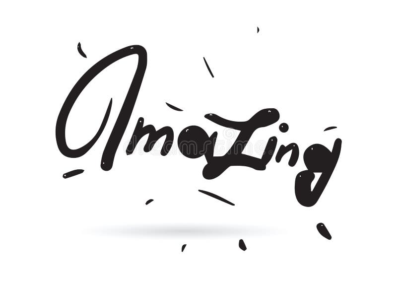 Amazing Inscription. Useful for Print Elements and Advertising. Hand ...