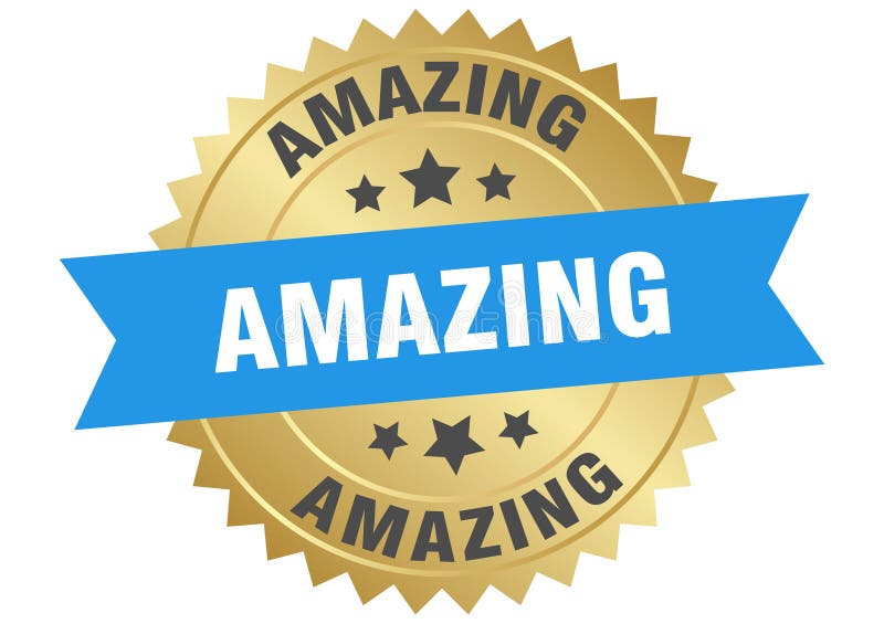 Amazing. Amazing Round Blue and Gold Label Isolated on Transparent ...