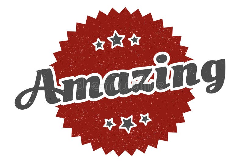 Amazing Sign. Amazing Vintage Retro Label Stock Vector - Illustration ...