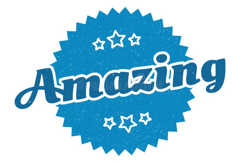 Amazing Sign. Amazing Vintage Retro Label Stock Vector - Illustration ...