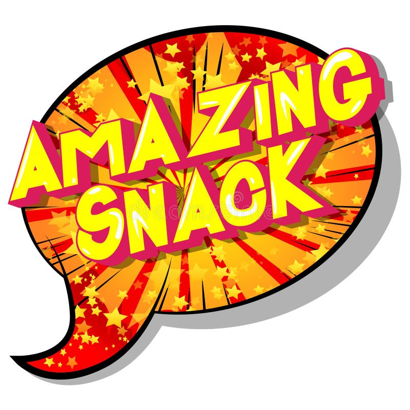 Amazing Snack - Comic Book Style Words. Stock Vector - Illustration of ...