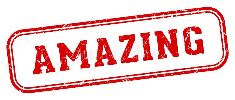 Amazing Stamp. Amazing Rectangular Stamp on White Background Stock ...